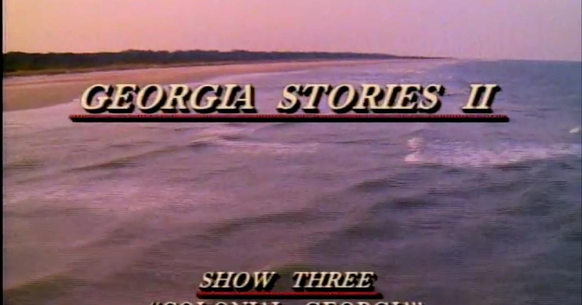 Georgia Stories | Colonial Georgia, Part II (season 2) | PBS