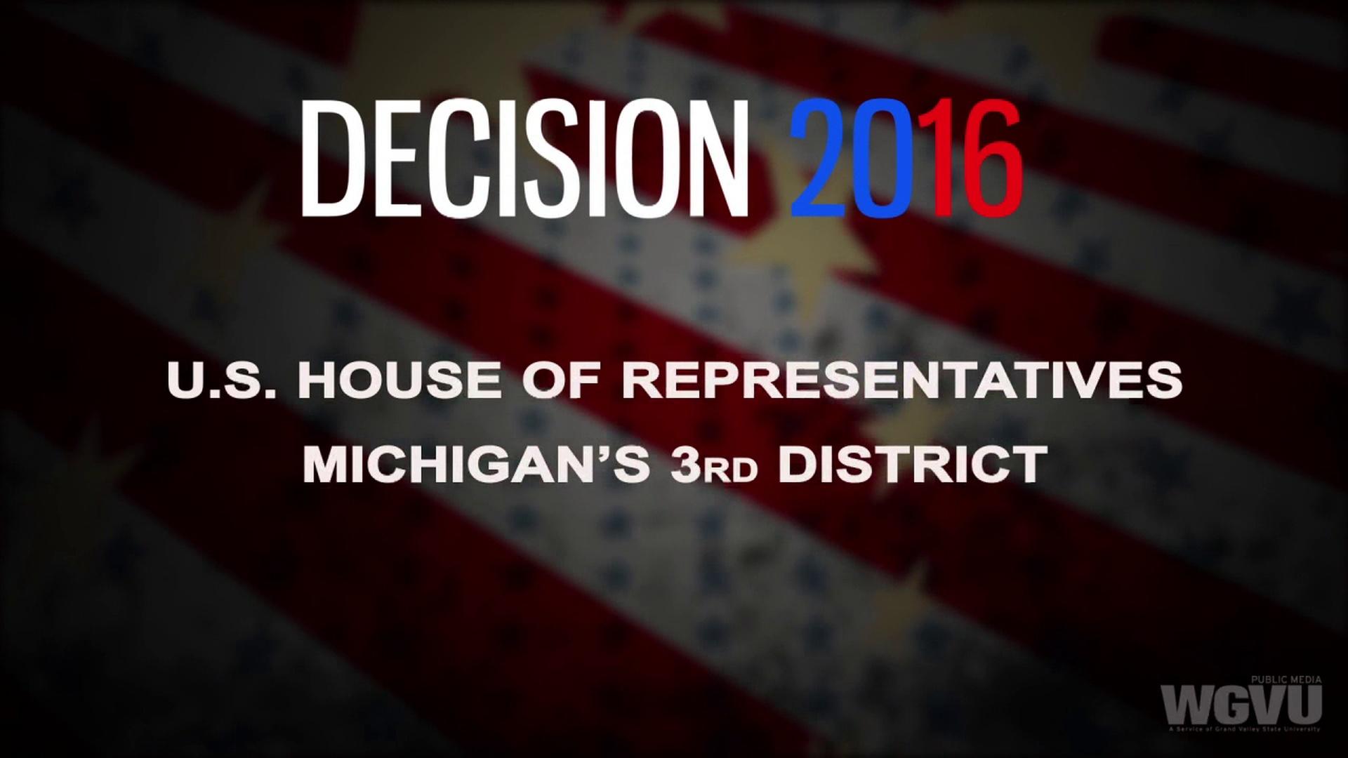 Decision 2016 - Michigan's 3rd Congressional District | WGVU Presents | ALL ARTS