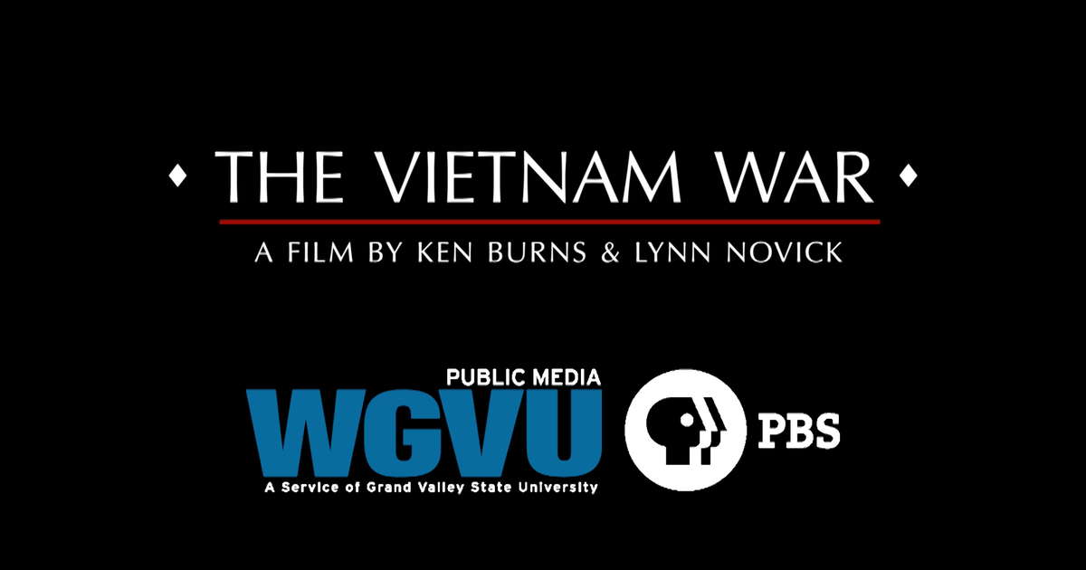 WGVU Presents | Ken Burns' The Vietnam War | PBS