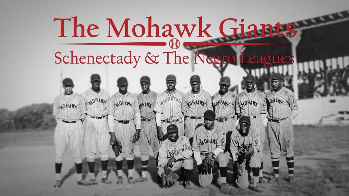 The Mohawk Giants: Schenectady & the Negro Leagues | Trailer | WMHT ...