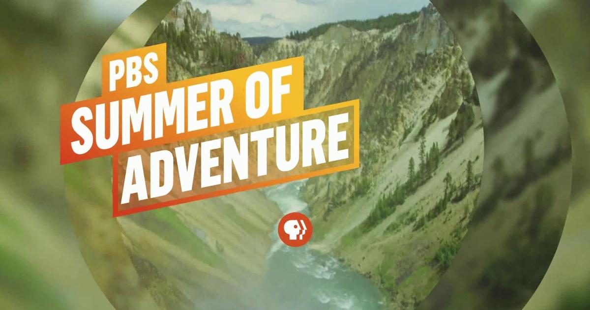 Summer of Adventure Preview | WNIT Specials | PBS