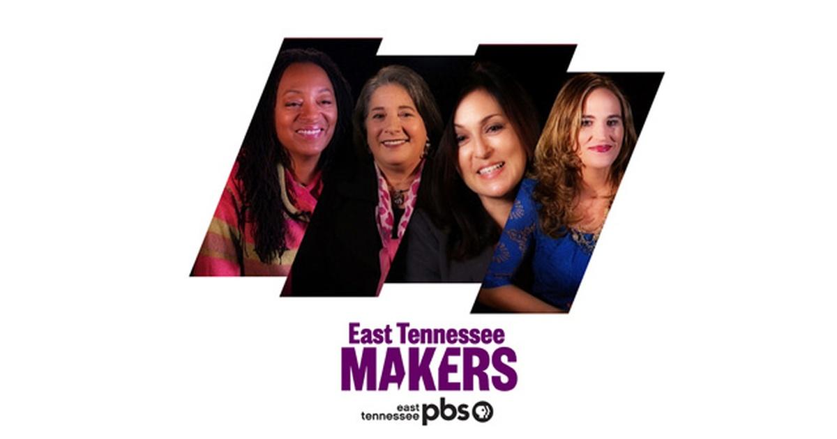 East Tennessee MAKERS | East Tennessee Makers documentary | PBS