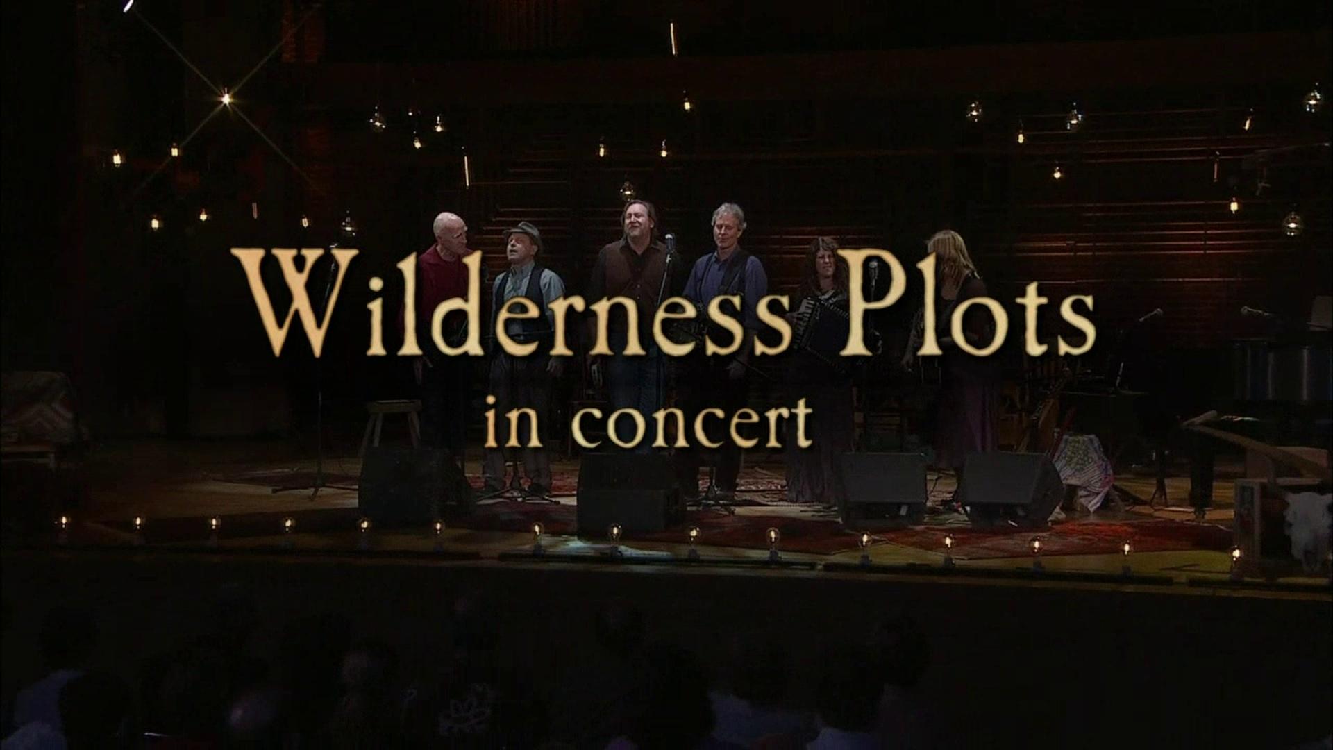 Wilderness Plots in Concert | WTIU Documentaries | ALL ARTS