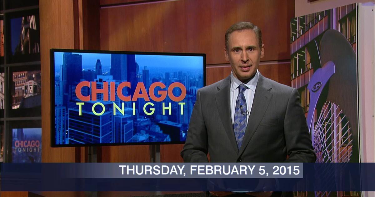 Chicago Tonight | February 5, 2015 - Full Show | Season 2015 | PBS