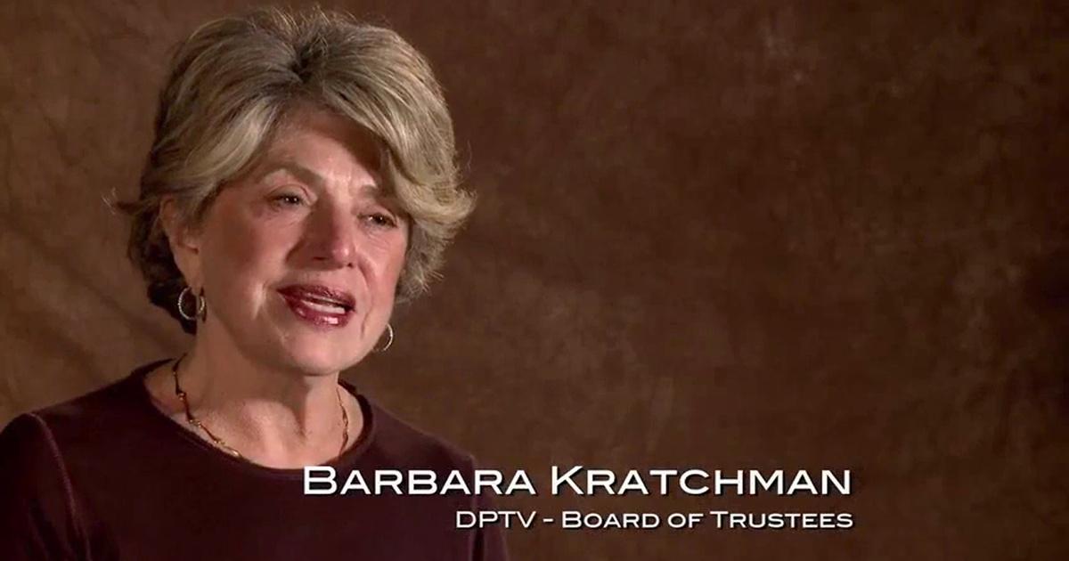 DPTV Specials | Barbara Kratchman, Board of Trustees | PBS