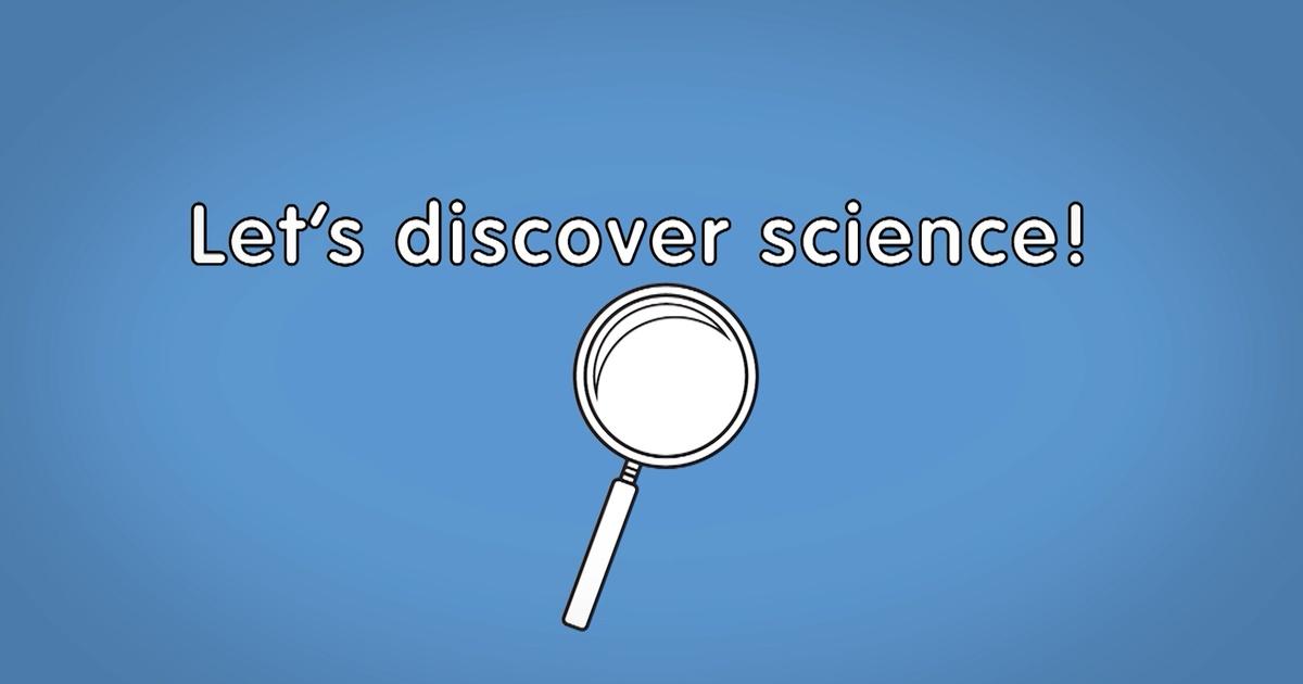 Let's Learn | Let’s discover science! | PBS