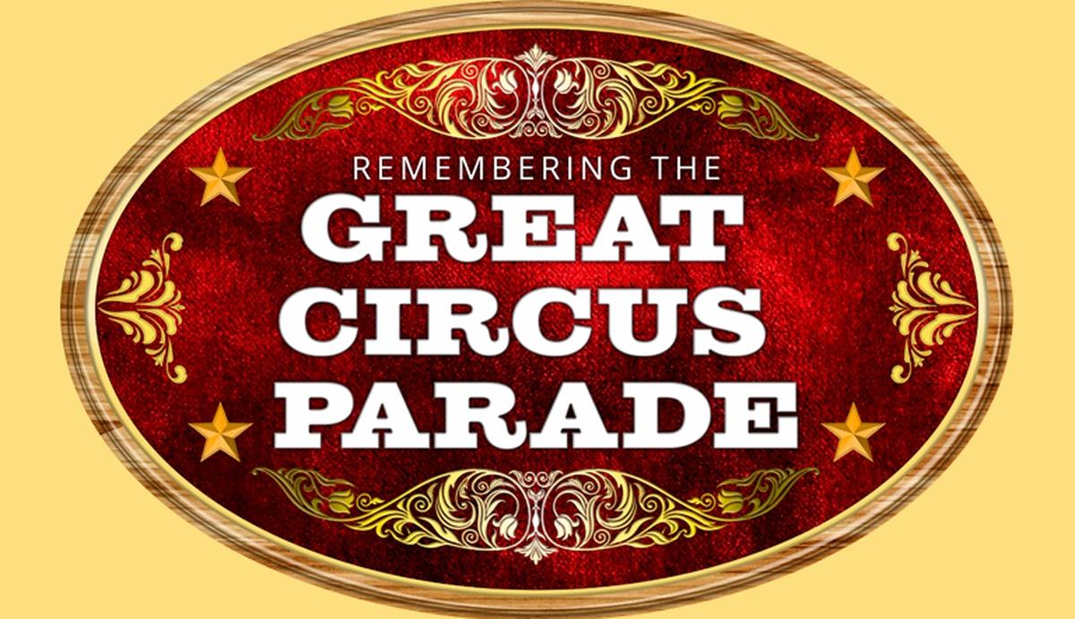 Remembering The Great Circus Parade | Watch on PBS Wisconsin