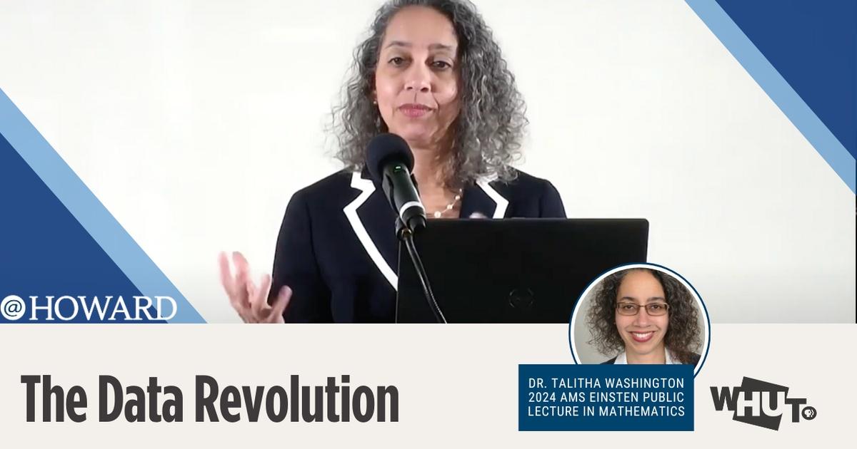 At Howard | Dr. Talitha Washington – The Data Revolution | Season 11 ...