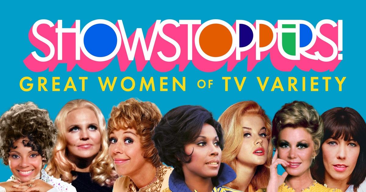 Showstoppers! Great Women of TV Variety | PBS