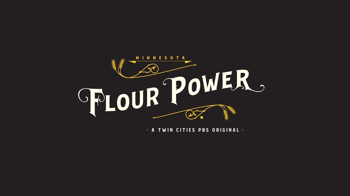 Flour Power | Watch on PBS Wisconsin