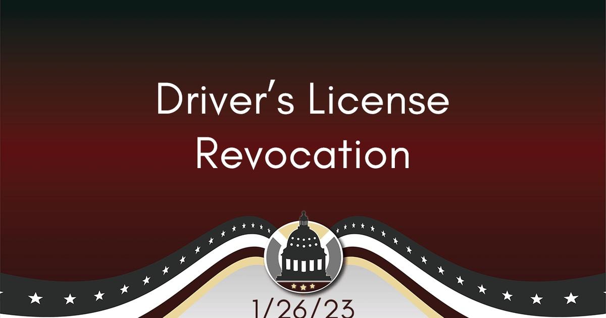 Your Legislators | Driver's License Revocation 1/26/23 | Season 43 ...