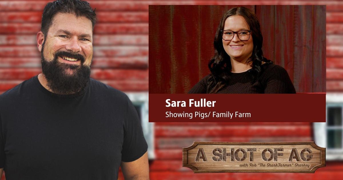 A Shot of AG | S05 E20: Sara Fuller | Showing Pigs / Family Farm ...