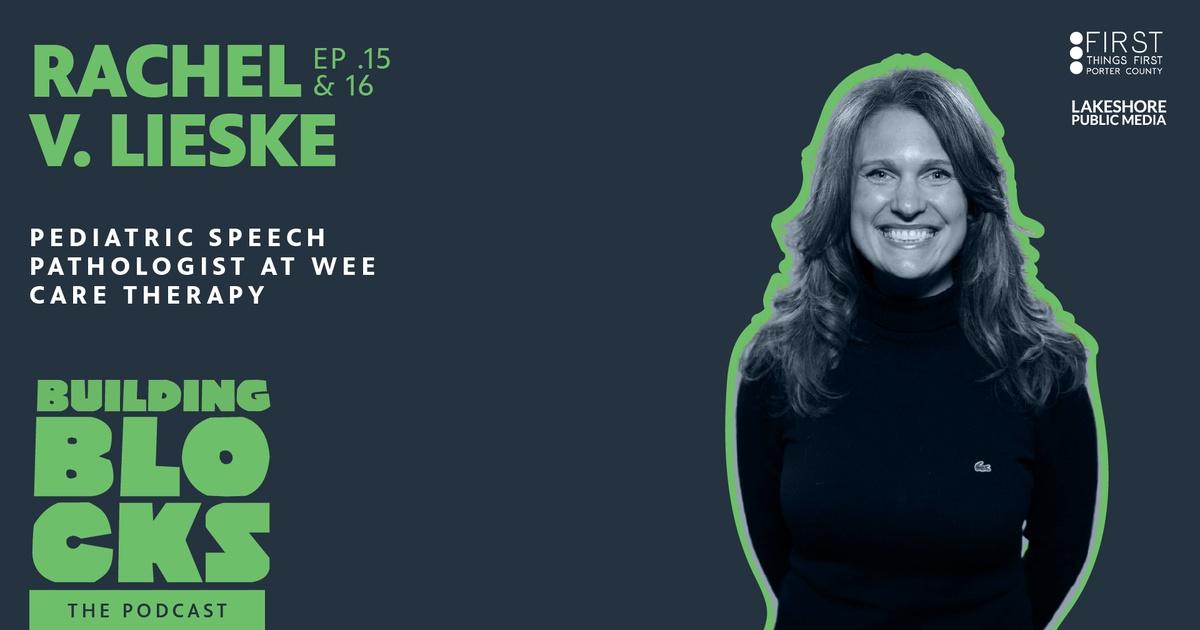 Building Blocks | Supporting Language Development | Rachel Lieske Part ...