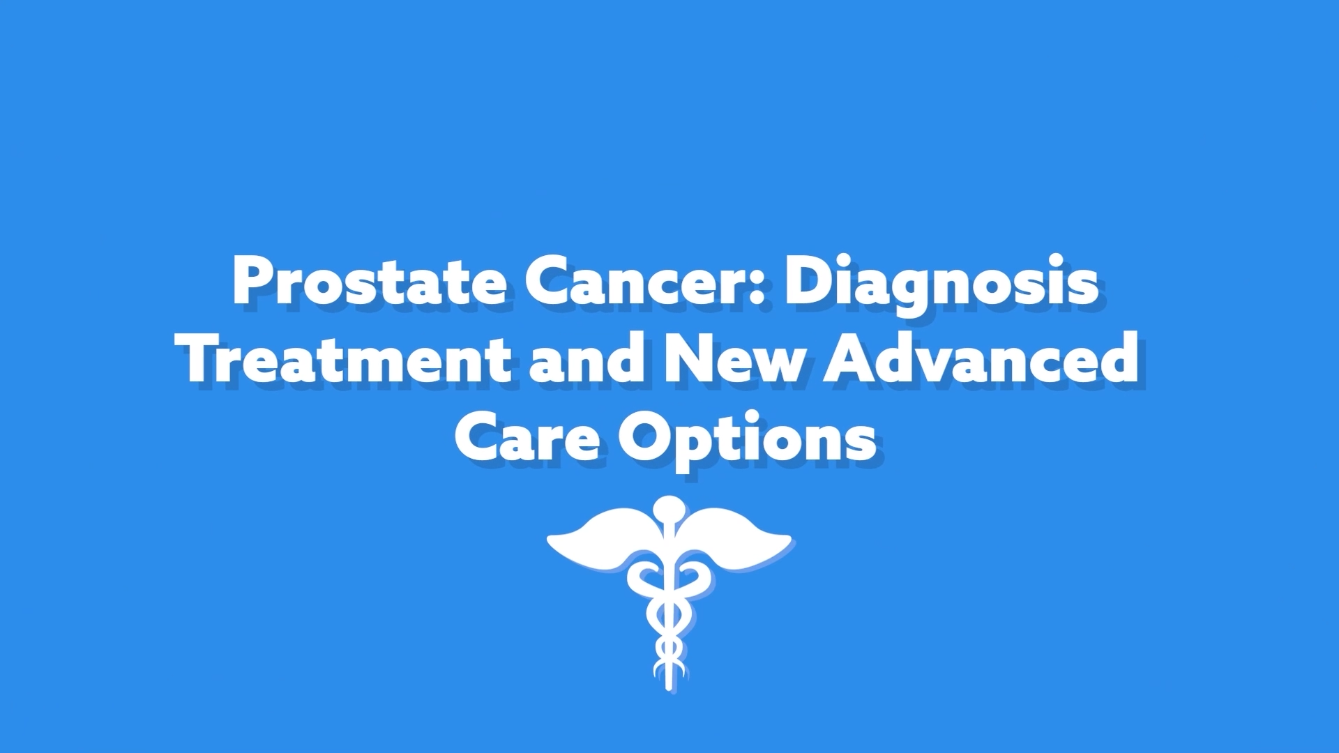 Prostate Cancer Treatment Options