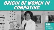 Origin of Everything | Why Are There So Few Women in Computer Science ...