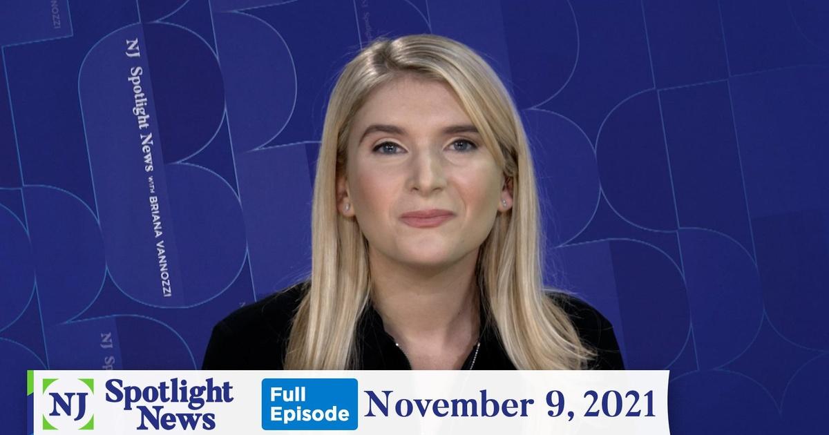 NJ Spotlight News | NJ Spotlight News: November 9, 2021 | Season 2021 ...