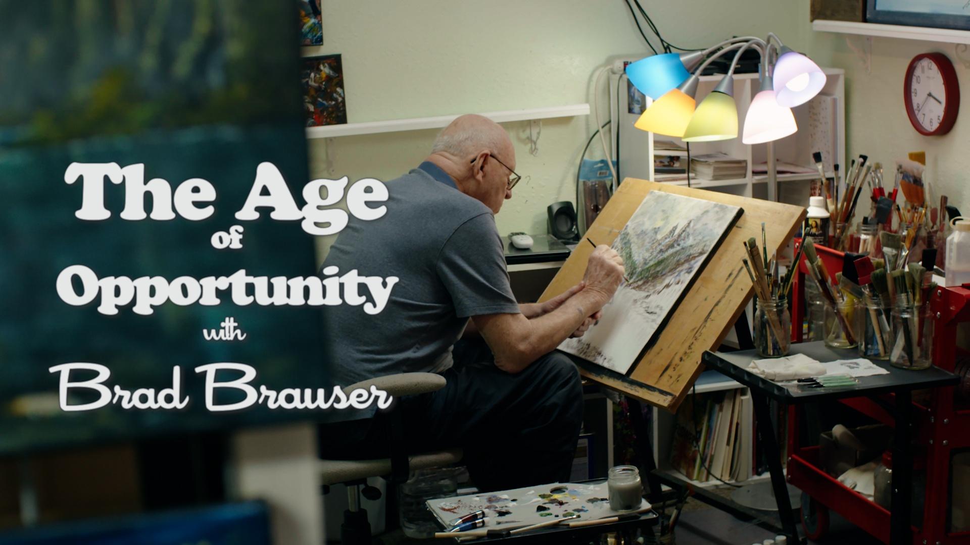 Age of Opportunity with Brad Brauser | Gallery America | ALL ARTS