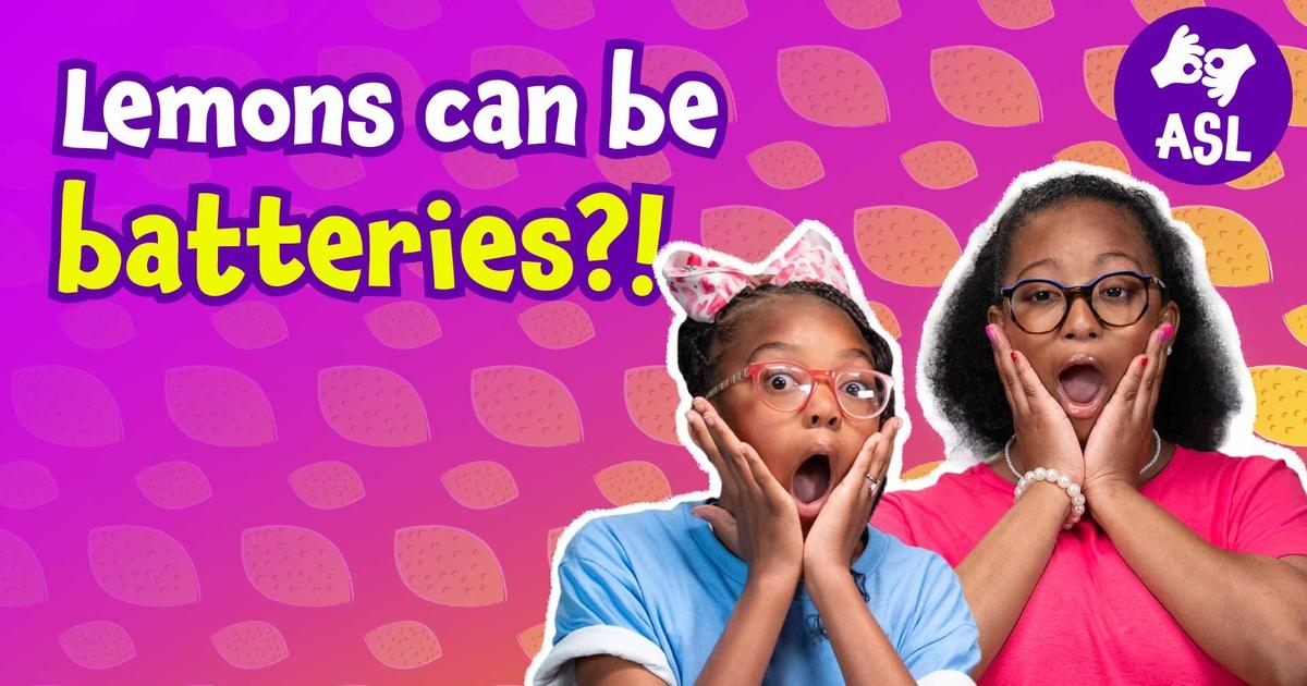 Mini Fab Science Lab | Lemon Power [ASL] | PBS
