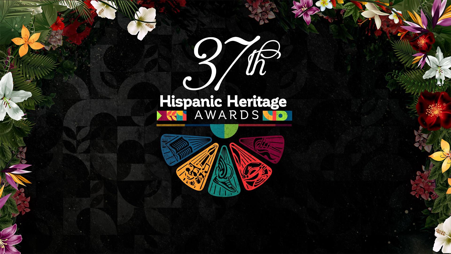 Welcome to the 37th Hispanic Heritage Awards! | Hispanic Heritage ...
