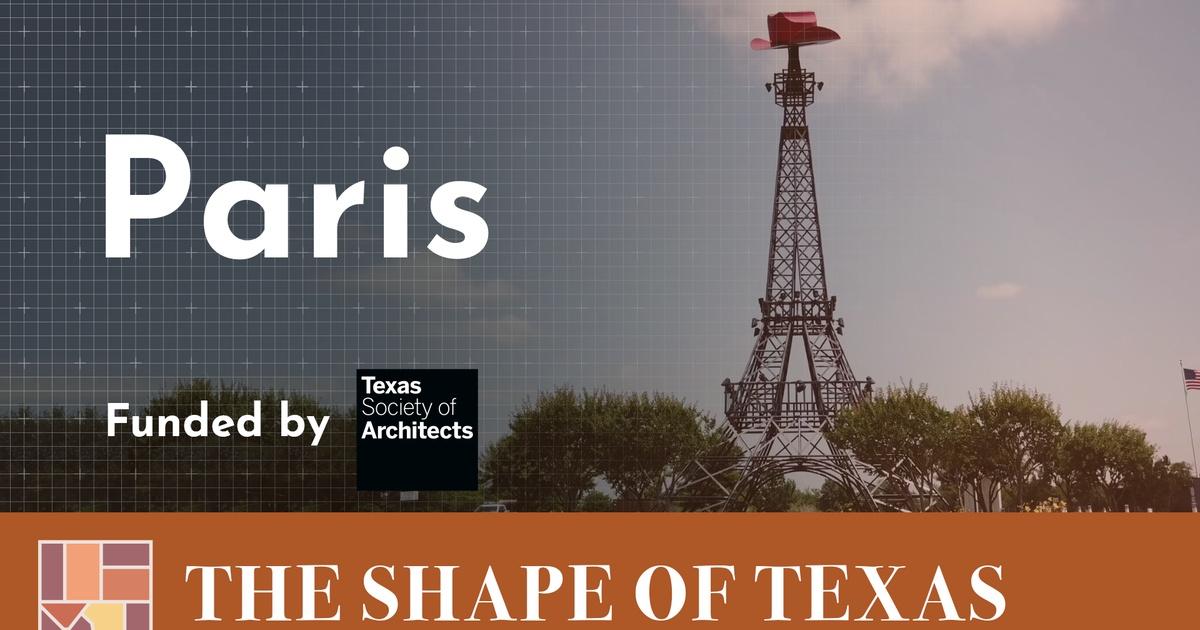 The Shape of Texas | Paris Texas - The Shape of Texas | KERA