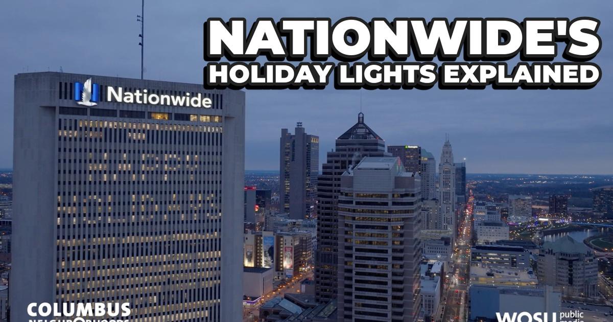 Columbus Neighborhoods | Nationwide’s Holiday Lights: How the Iconic ...