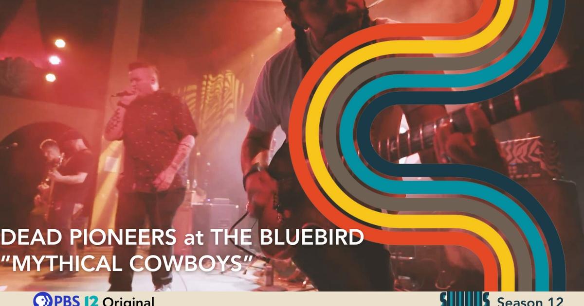 Sounds on 29th | Dead Pioneers " Mythical Cowboys" | Season 12 | PBS