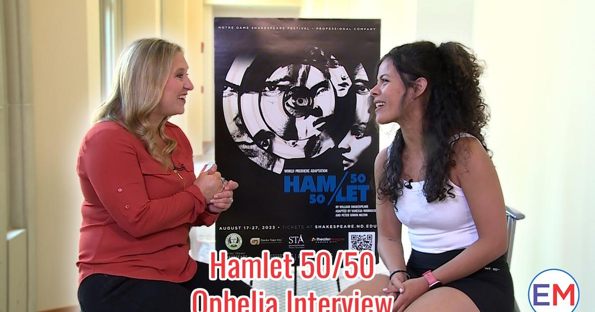 Experience Michiana | HAMLET 50/50 (Ophelia interview) | Season 2023 ...