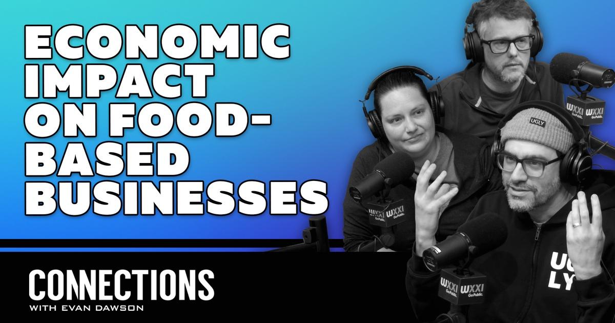Connections with Evan Dawson | Food-based small businesses pivot in ...