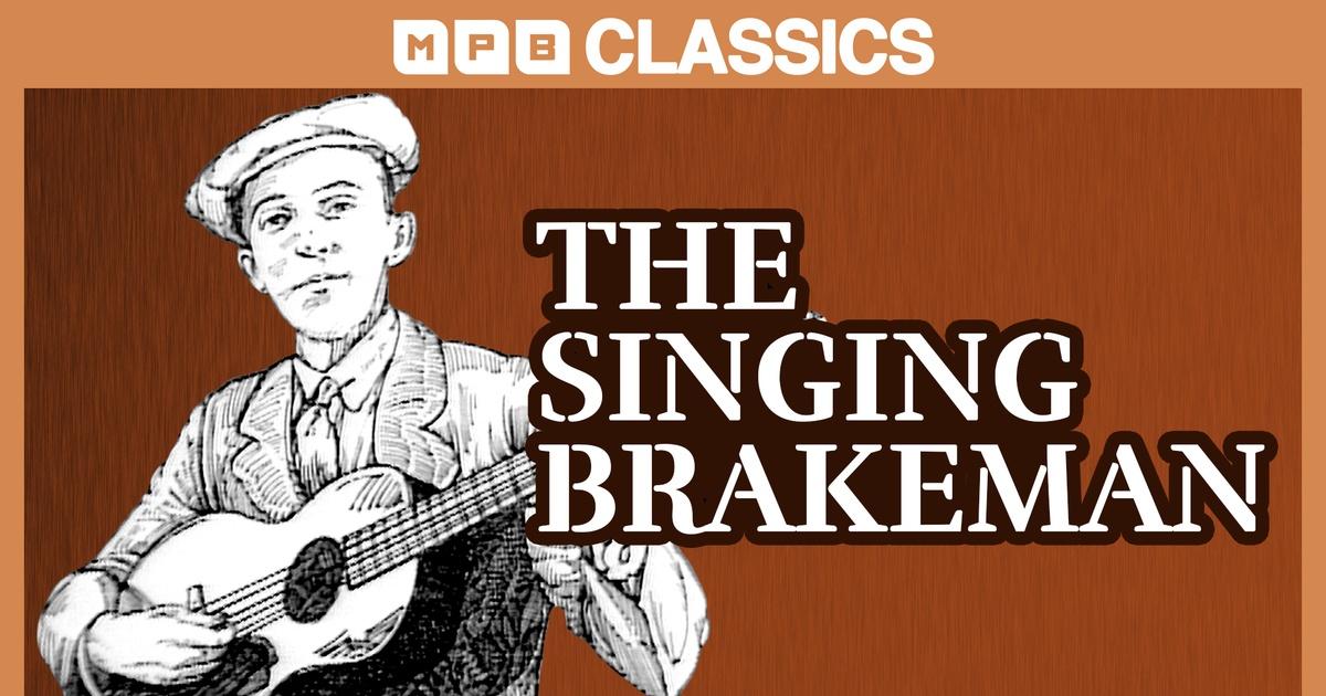 MPB Classics | The Singing Brakeman (1979) | Season 12 | PBS