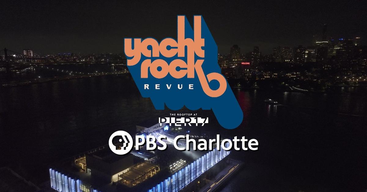PBS Charlotte Previews | Yacht Rock Revue Preview | Season 2023 | PBS