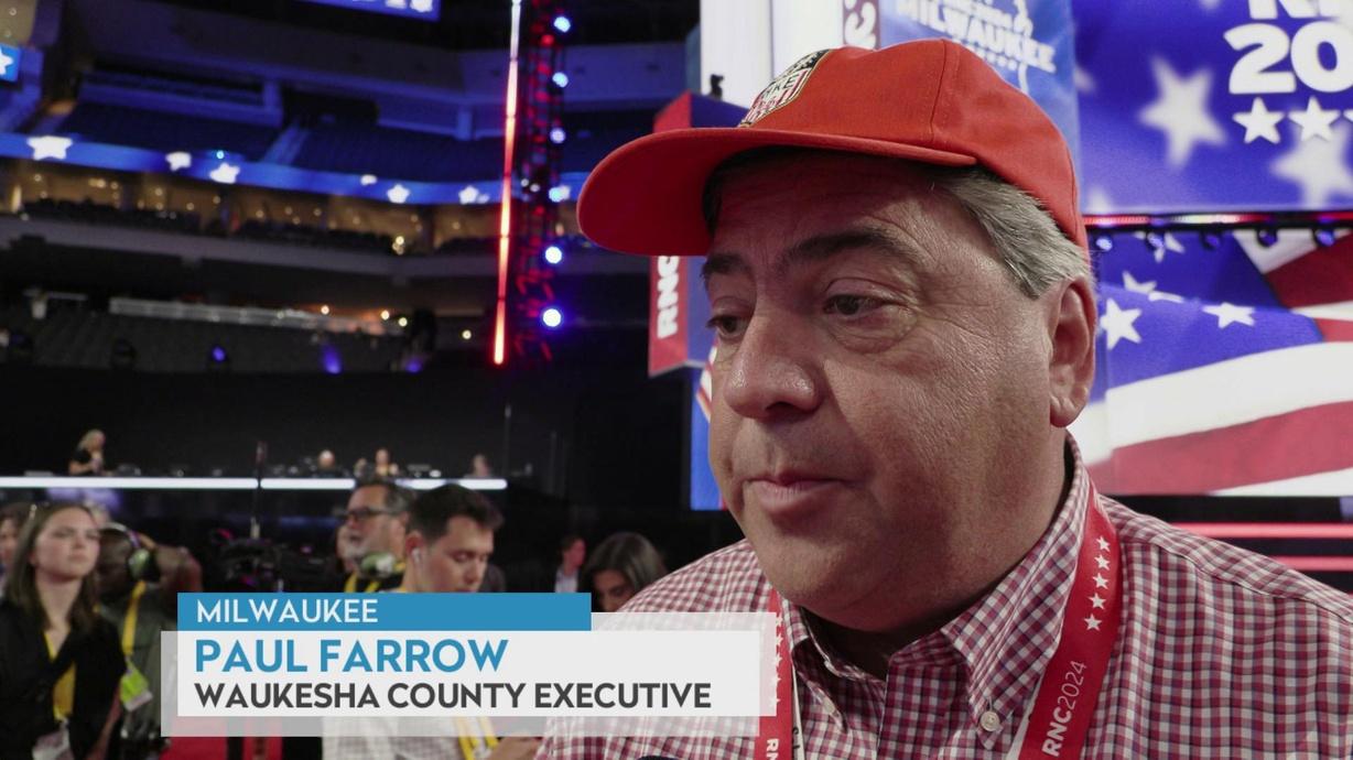 County Exec. Paul Farrow on Wisconsin's 2024 RNC delegation