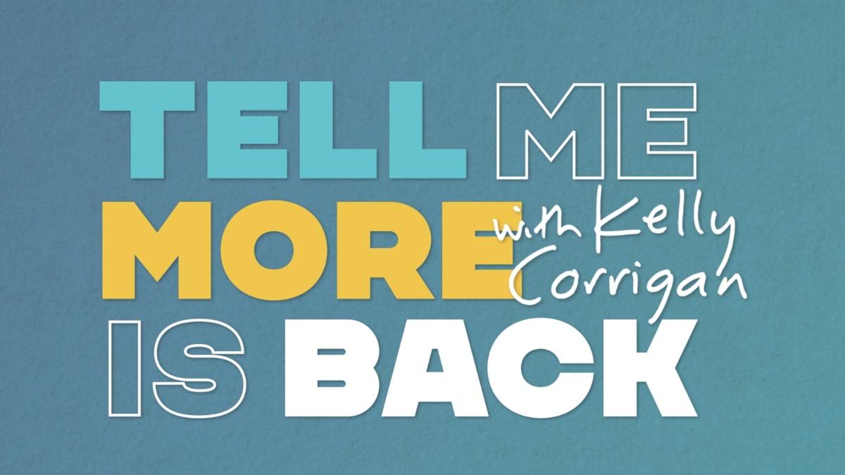 Season 3 Extended Preview | Tell Me More with Kelly Corrigan | WLIW