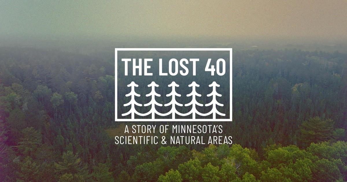 The Lost Forty: A Story of Minnesota’s Scientific and Natural Areas | PBS
