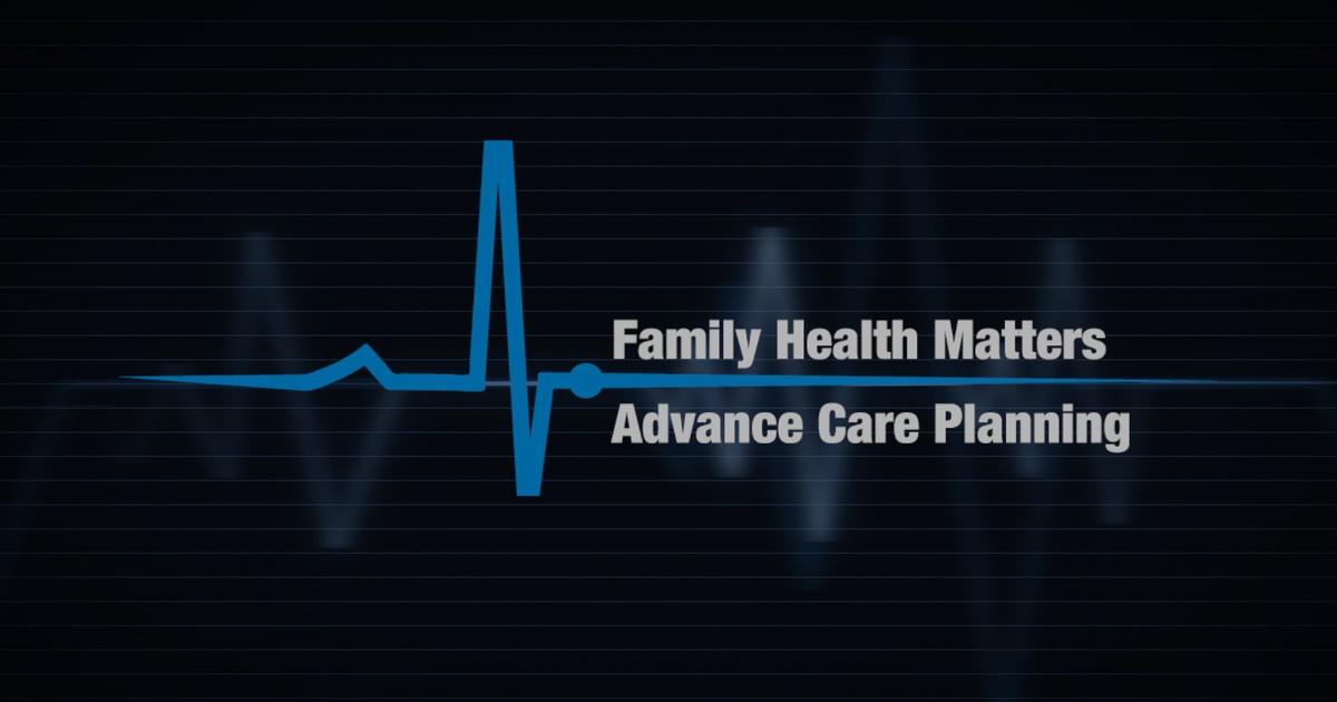 Family Health Matters | Advance Care Planning | PBS
