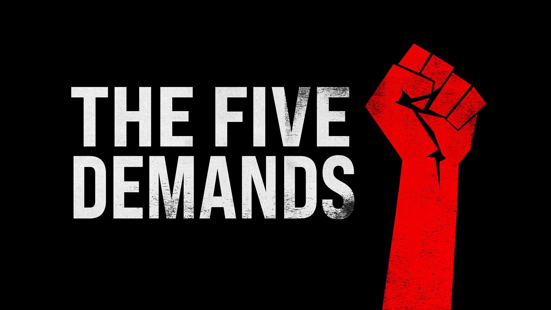 The Five Demands | The Five Demands | THIRTEEN - New York Public Media