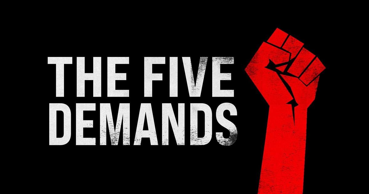 The Five Demands | THIRTEEN PBS