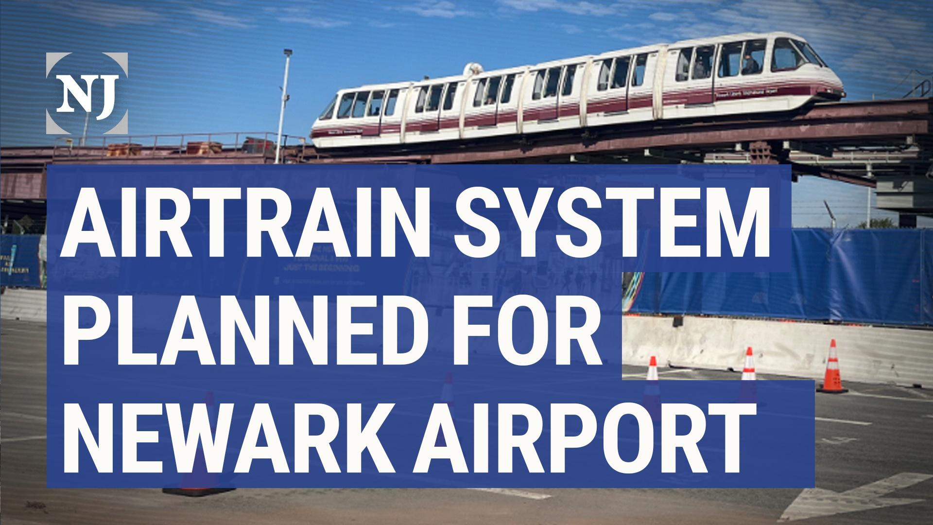 Newark Liberty's AirTrain to be replaced, finally | NJ Spotlight News ...