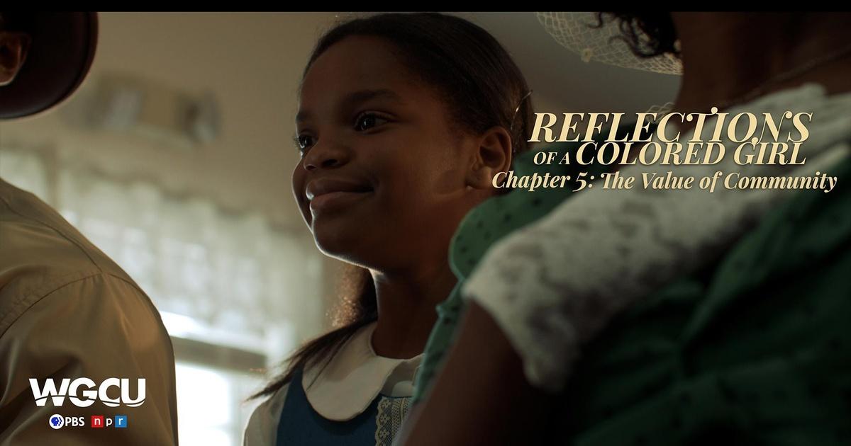 Reflections of a Colored Girl | Chapter 5: Value of Community | PBS