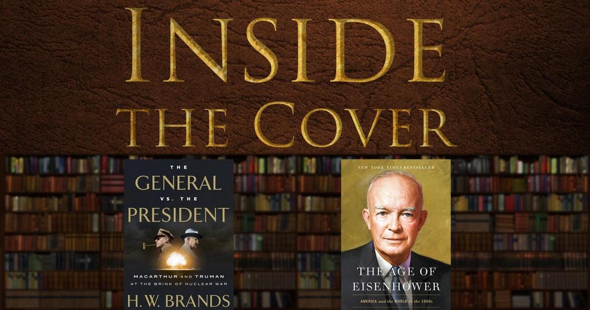 Inside the Cover | The General vs The President / The Age of Eisenhower ...