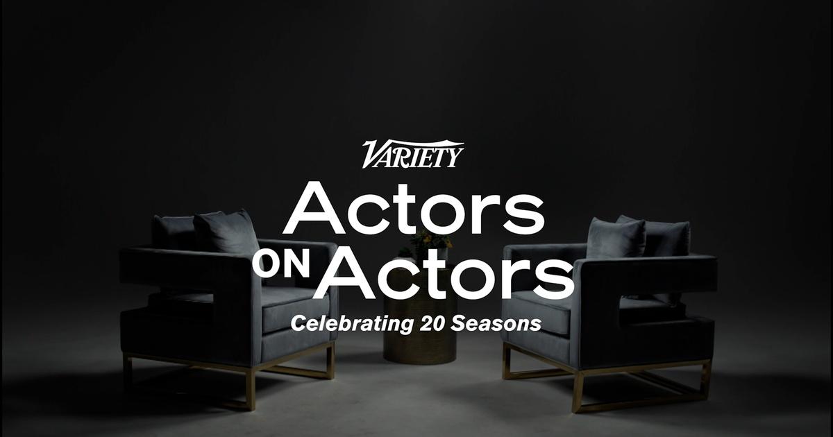 Variety Studio: Actors on Actors | Variety Studio Actors on Actors 20th ...