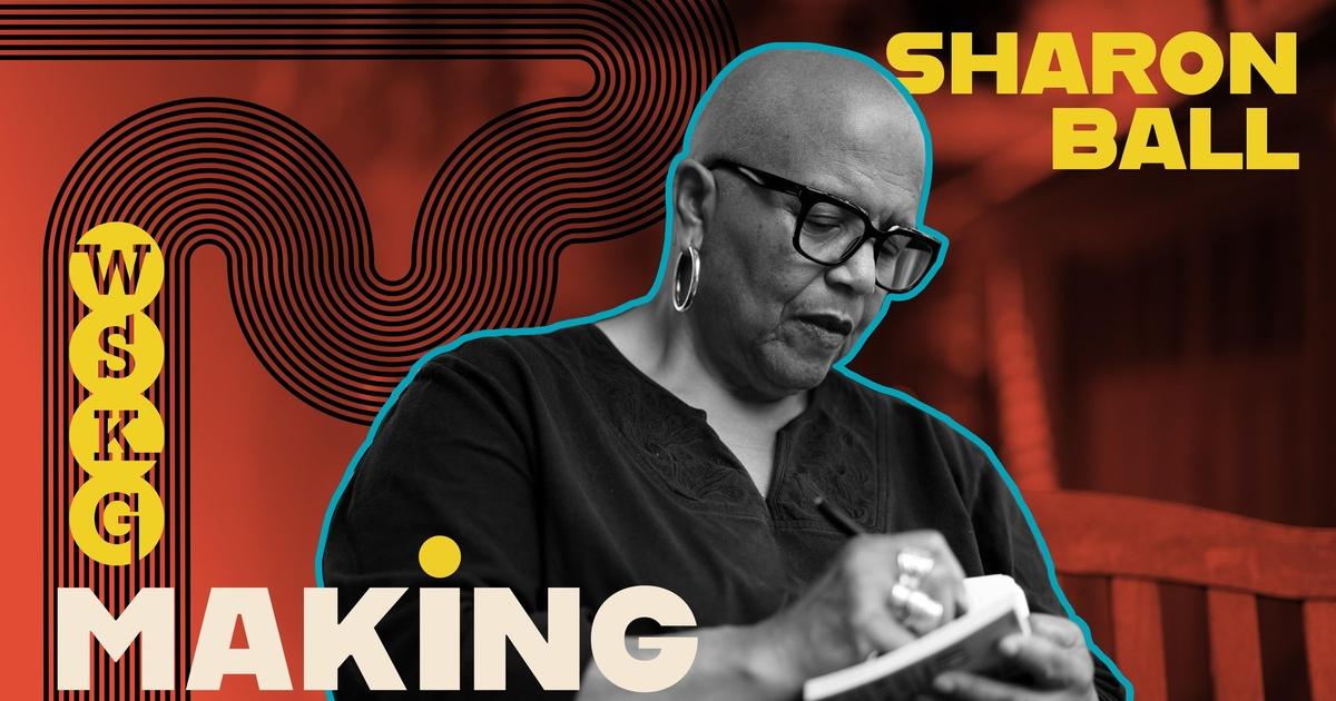 MAKING: Our Creative Community | MAKING Ep. 08 SHARON BALL: I Belong to ...