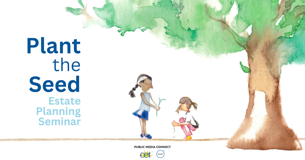 CET Community | Plant the Seed Estate Planning Seminar 2025 | PBS