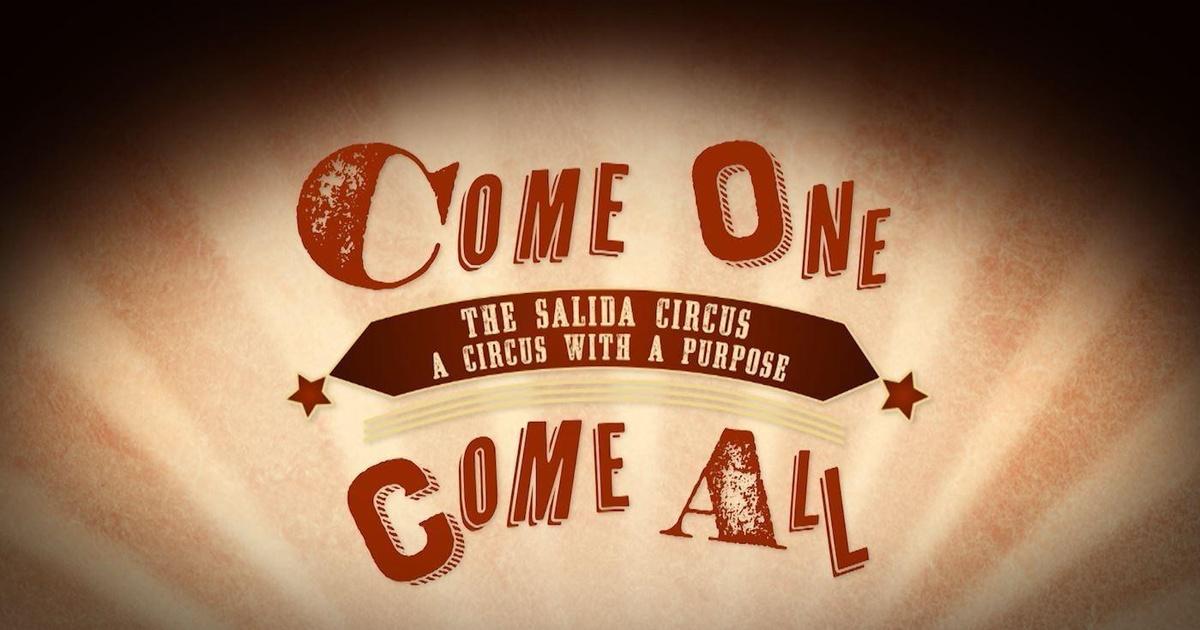 Come One, Come All: The Salida Circus | PBS