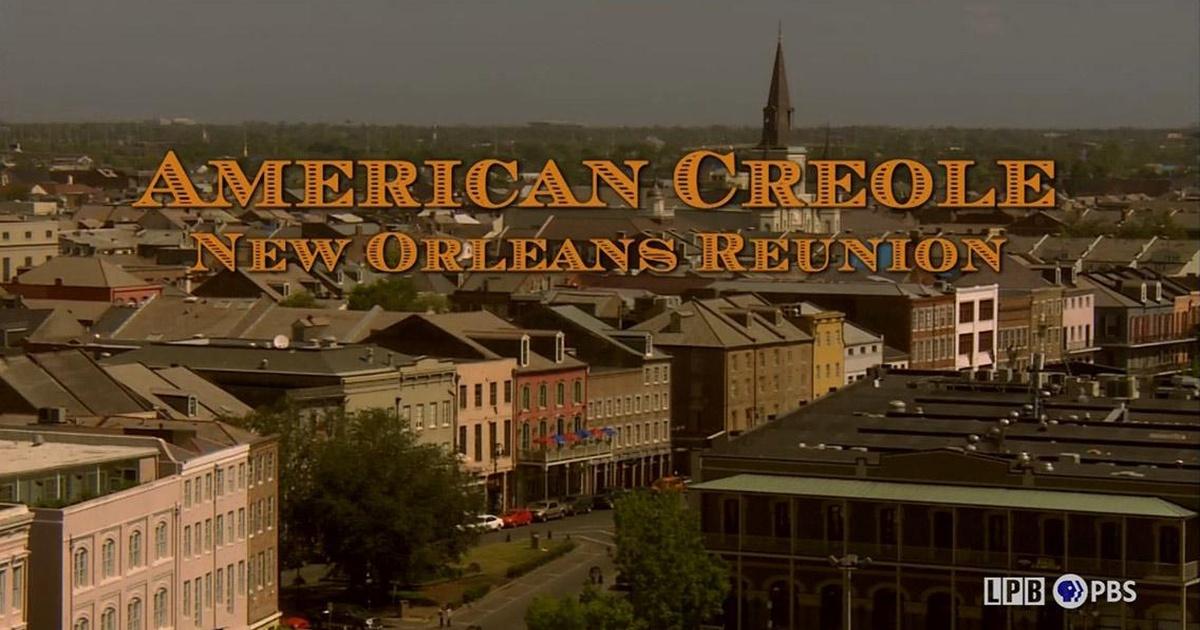 American Creole: New Orleans Reunion | PBS