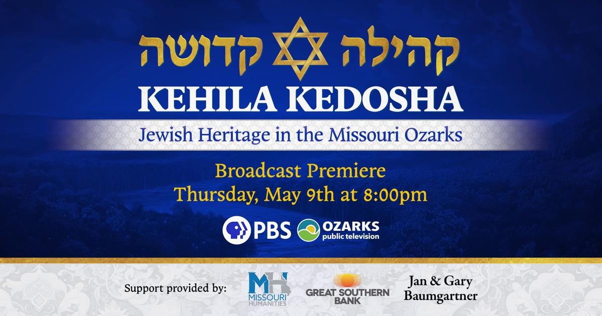 OPT Documentaries | KEHILA KEDOSHA Jewish Heritage in the Missouri ...