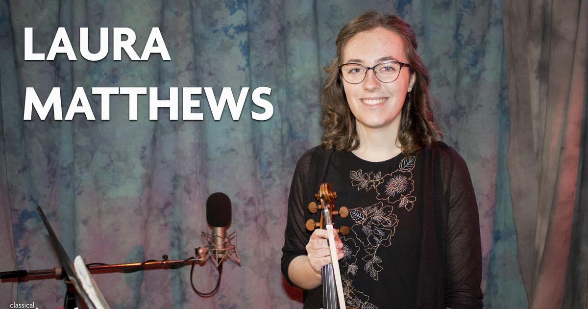 Classical Student Musician of the Month | Laura Matthews | Thanks ...