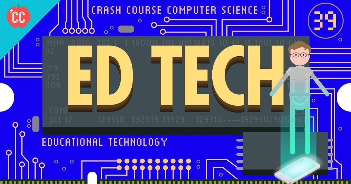 Crash Course Computer Science | Educational Technology: Crash Course ...