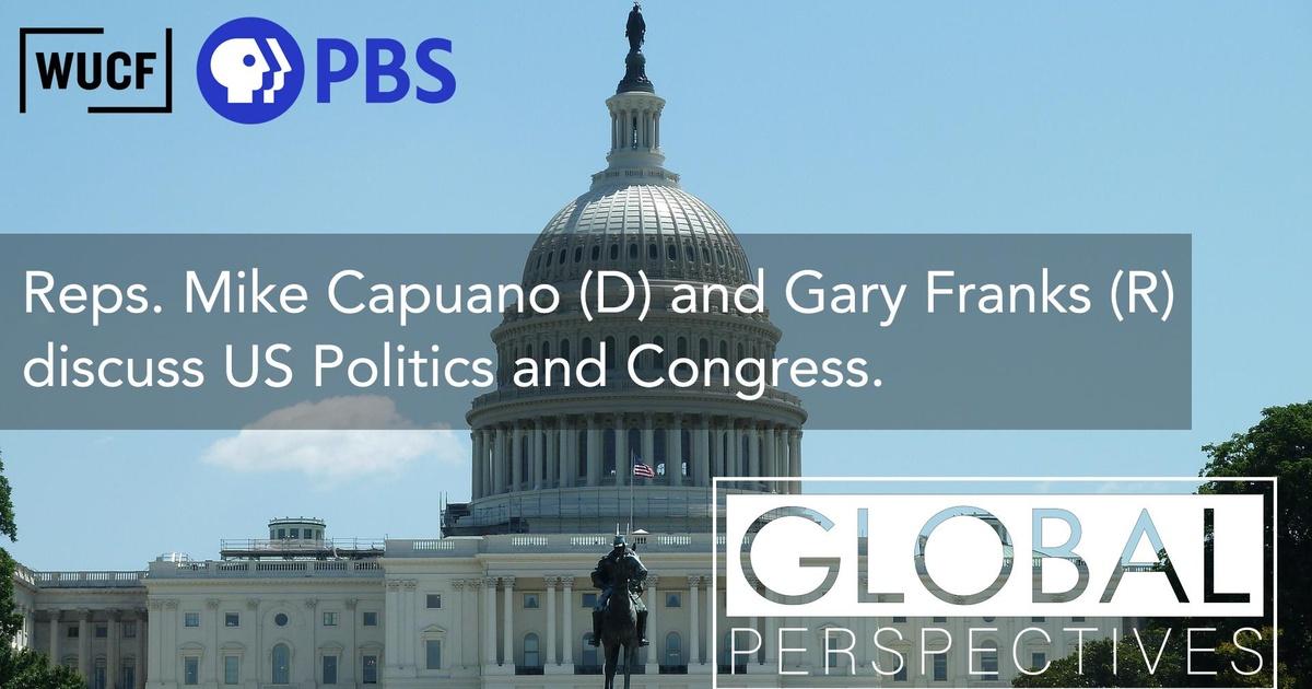 Global Perspectives | Reps. Mike Capuano and Gary Franks | Season 2020 ...
