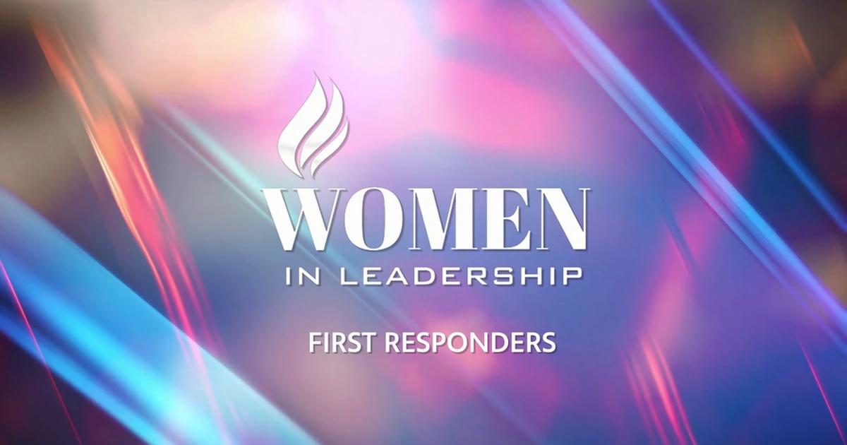 Women in Leadership | Women in Leadership: First Responders | Episode 5 ...