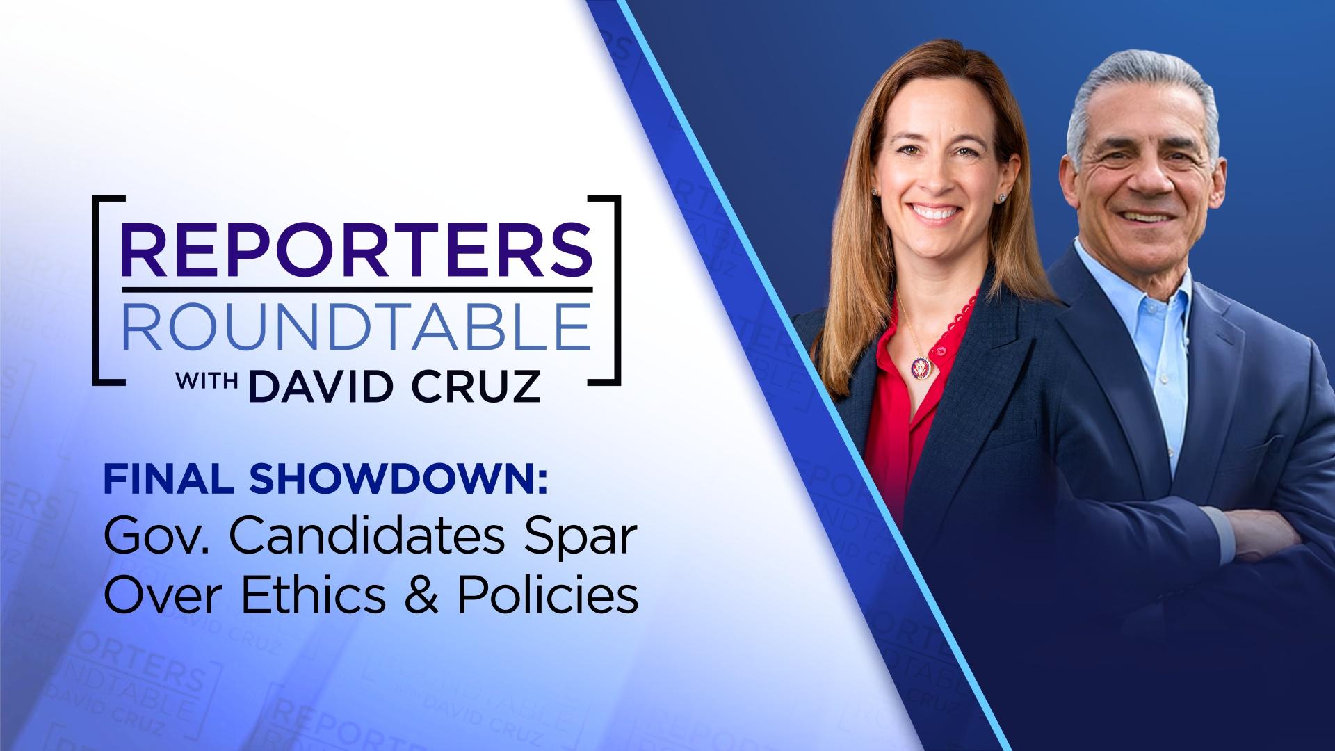 Final Showdown: Gov. Candidates Spar Over Ethics & Policies | Reporters ...